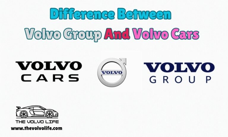 Difference Between Volvo Group And Volvo Cars? Expert's Insight