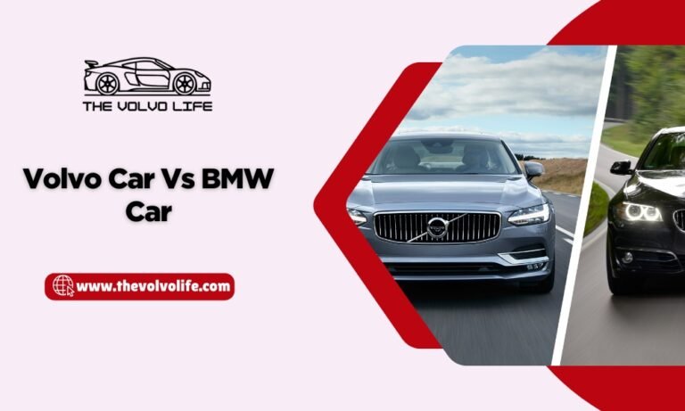Volvo Car Vs BMW: My Honest Comparison